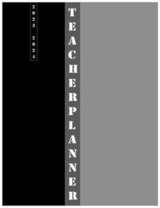 teacher planner 2023 2024: daily and monthly planner 2023 -2024 - review your daily priorities at the beginning of each day - check your work calendar daily to review your activities