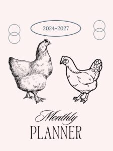 2024-2027 monthly chicken planner: 4 year monthly planner - 48 months january 2024 to december 2027 calendar agenda organizer schedule and appointment ... | large size: 8.25 x 11 with federal holidays