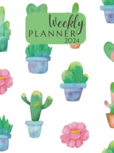 weekly cactus planner 2024: large one year monthly planner from january 2024 to december 2024 (12 months) with federal holidays | monthly weekly agenda & schedule organizer |