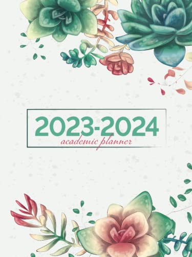 Academic Planner 2023-2024 Large | Pretty Classic Succulents: July - June | Weekly & Monthly | US Federal Holidays and Moon Phases