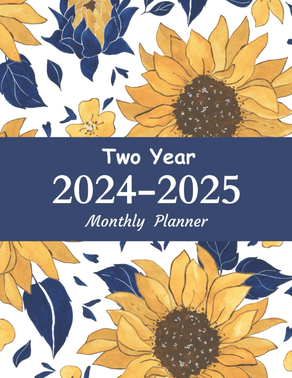 2024-2025 Monthly Planner Two Year: Large 2 Year Calendar Schedule Organizer | 24 Months Jan 2024 - Dec 2025 with Federal Holidays & family Birthdays, contact list & Password! - Flowers cover