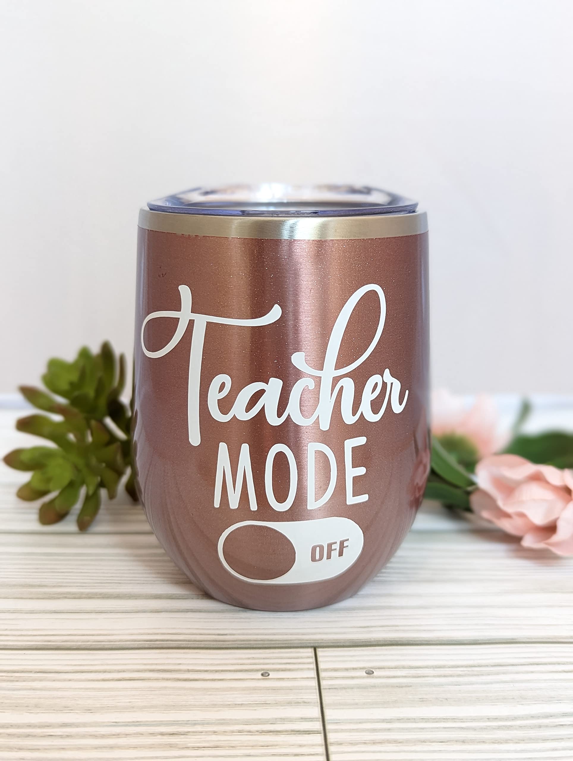 Teacher Mode Off - Stainless Steel Stemless Wine Tumbler (Rose Gold)