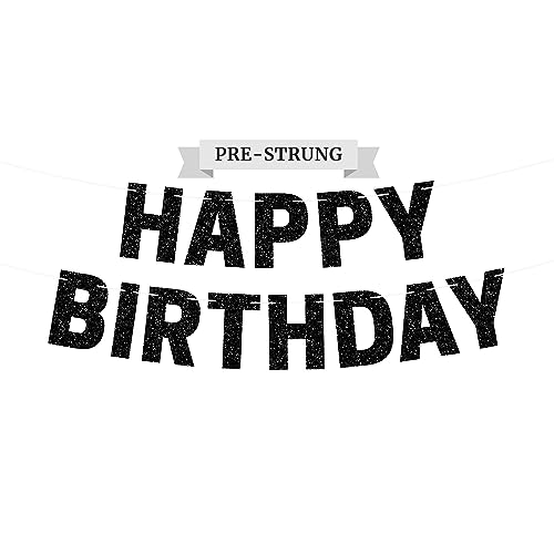 Pre-Strung Happy Birthday Banner - NO DIY - Black Glitter Birthday Party Banner - Pre-Strung Garland on 8 ft Strands - Black Birthday Party Decorations & Decor for Men & Women. Did we mention no DIY