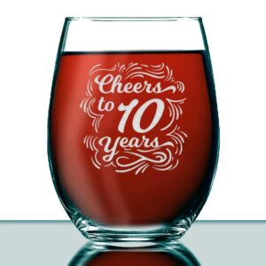 JohnPartners993 Cheers To 10 Years Wine Glass - Etched Sayings - Gift To Celebrate Wedding - Business - Or Work Anniversary - Gift For Him Her Couple