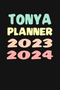 tonya: custom name weekly planner 2023-2024