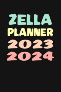 zella: custom name weekly planner 2023-2024