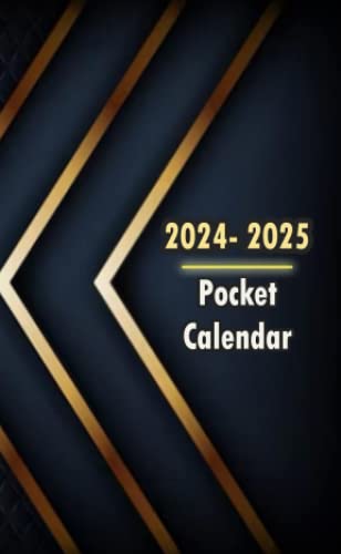 2024-2025 Pocket Calendar: Purse Size 4 x 6.5 - 2 Years Monthly Planner for Purse / from January 2024 to December 2025: each month/ 2 pages – ... Contacts, Pasword Log, Holiday ... and more