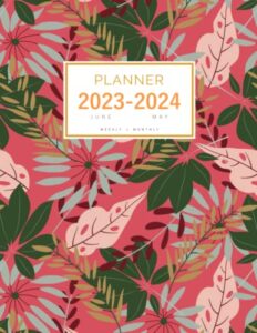 planner 2023-2024: 8.5 x 11 weekly and monthly organizer from june 2023 to may 2024 | massive tropical leaf design red