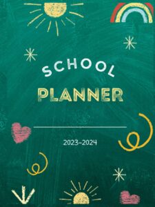 school planner 2023 2024: student organizer (september 2023/june 2024) primary - middle school - high school | 1 week on 2 pages | size 8.5” x 11”... for back to school