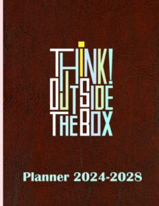 " think outside of the box " planner 2024-2028: five year planner calendar 2024-2028, planner 2024-2028 with tabs, january 2024 to december 2028 monthly planner,great for long-term planning.