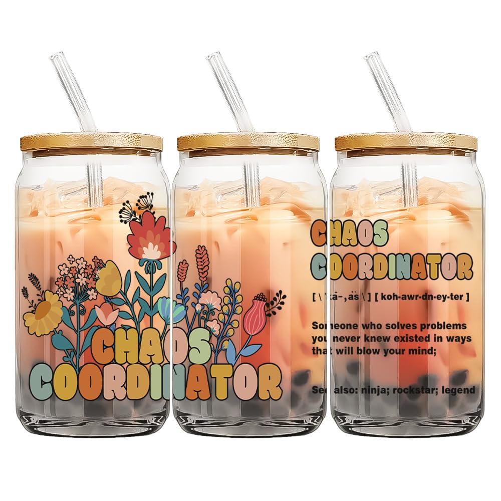 Fatbaby Chaos Coordinator Gifts Can Glass,Unique Gift Idea for Women,Her,Coworker,Manager,Boss Lady,Teacher, Office,Nurse,Friends,Wedding Planner, Mom, Thank You 16OZ Glass Tumbler (1pcs)