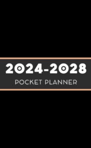 2024-2028 pocket planner: 5 years monthly and weekly calendar from january 2024 to december 2028 for purse