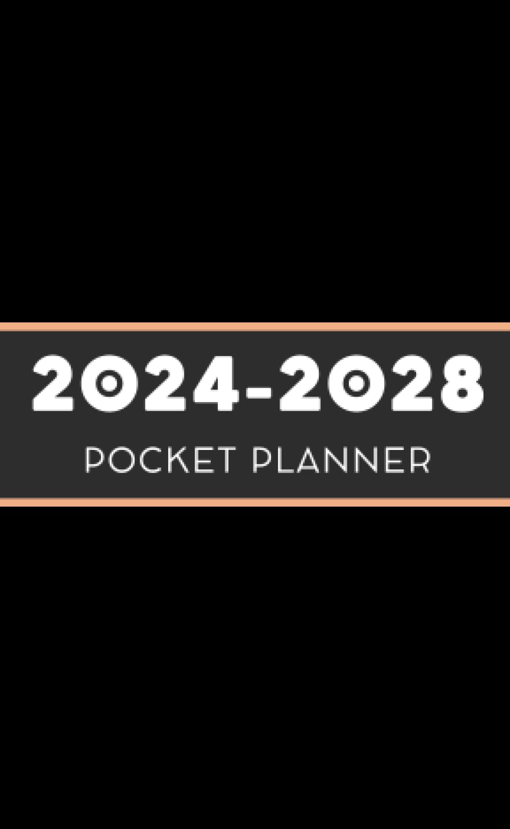 2024-2028 Pocket Planner: 5 Years Monthly and Weekly Calendar From January 2024 To December 2028 for Purse