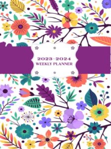 weekly journal 2023-2024: 24 months schedule organiser calendar | two year monthly planner ... for women,students,teachers,moms,girls.