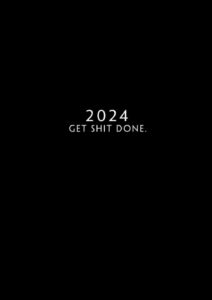 2024: week to view with hourly schedule | weekly planner january - december | a4 dated agenda | appointment calendar | organizer book with time slots | get shit done