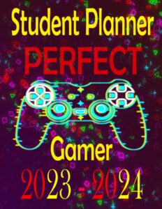 student planner 2023-2024 gamer: agenda for middle elementary and high school student (august 2023 - july 2024) | large size | timetable, study and assignment tracker - perfect gamer cover design