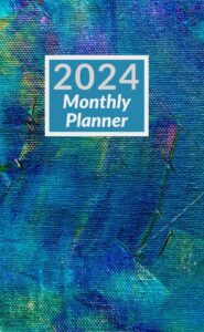 2024 monthly planner: small 1 year calendar schedule organizer start january 2024 to december 2024 with holidays|includes place for contacts, notes, important dates, and passwords