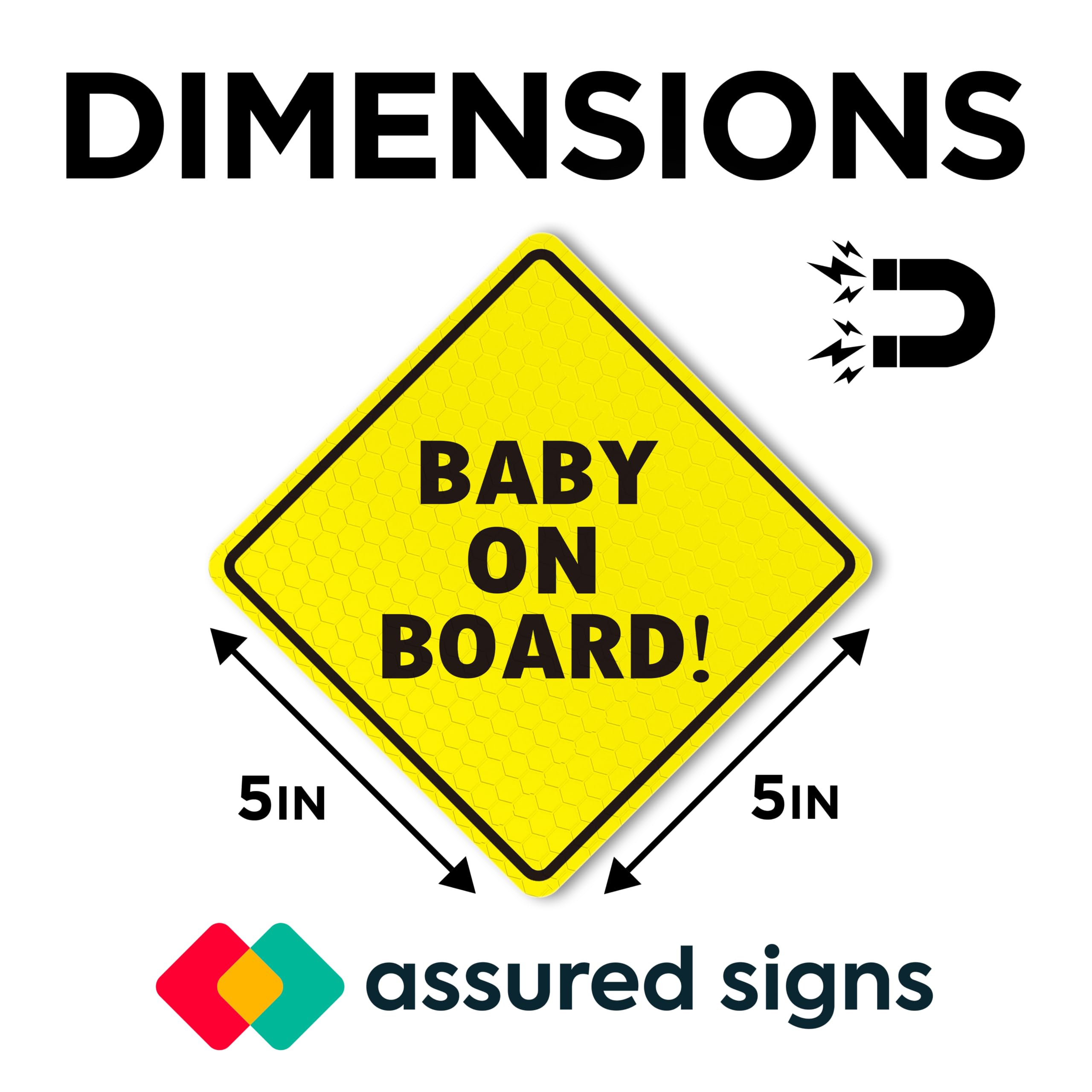 ASSURED SIGNS Baby On Board MAGNET for Car - 2 Pack, 5" by 5" - Essential Magnetic Sticker Sign for Bumper - Bright Yellow and Reflective - Best Safety Sign Accessories for Cars