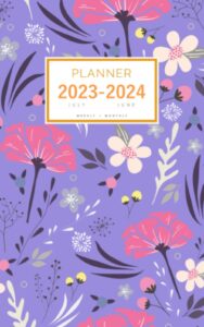 planner july 2023-2024 june: 5x8 weekly and monthly organizer small | fairy aesthetic flower design blue-violet