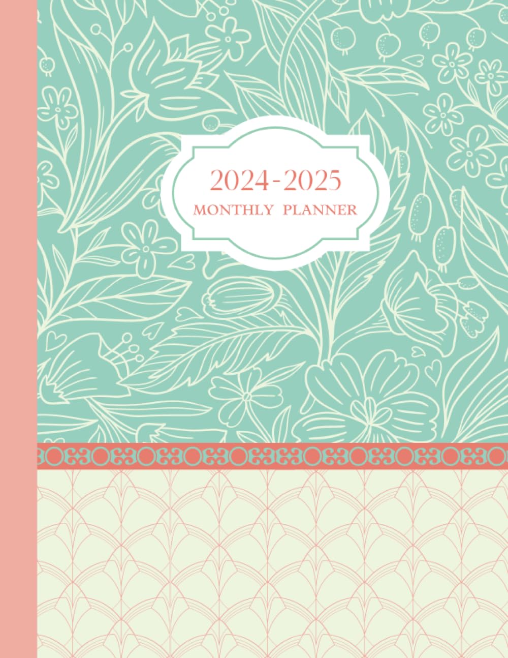 2024-2025 Monthly Wellness Planner: Two Year Schedule Organizer | 24 Months Jan 2024 to Dec 2025 Agenda With Holidays | Vintage Cover