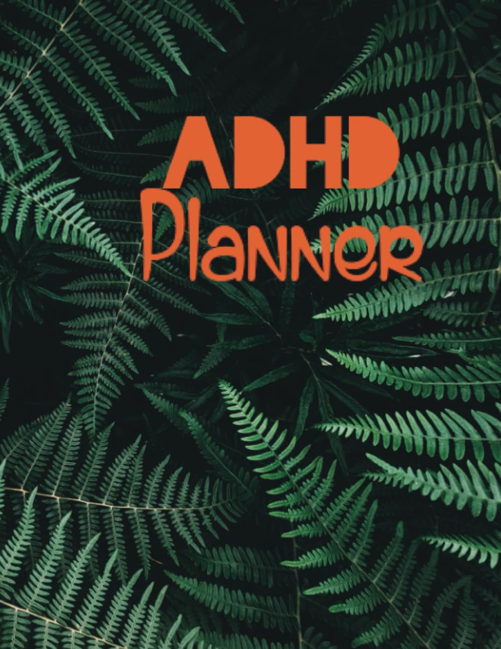 ADHD Planner for Adults: Weekly and Daily Time Management Journal, Organization, Goal Settings for Neurodivergent Brains