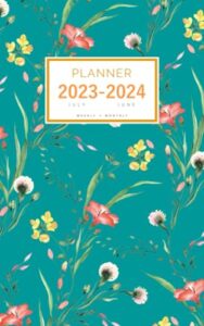 planner july 2023-2024 june: 5x8 weekly and monthly organizer small | watercolor natural wildflower design teal