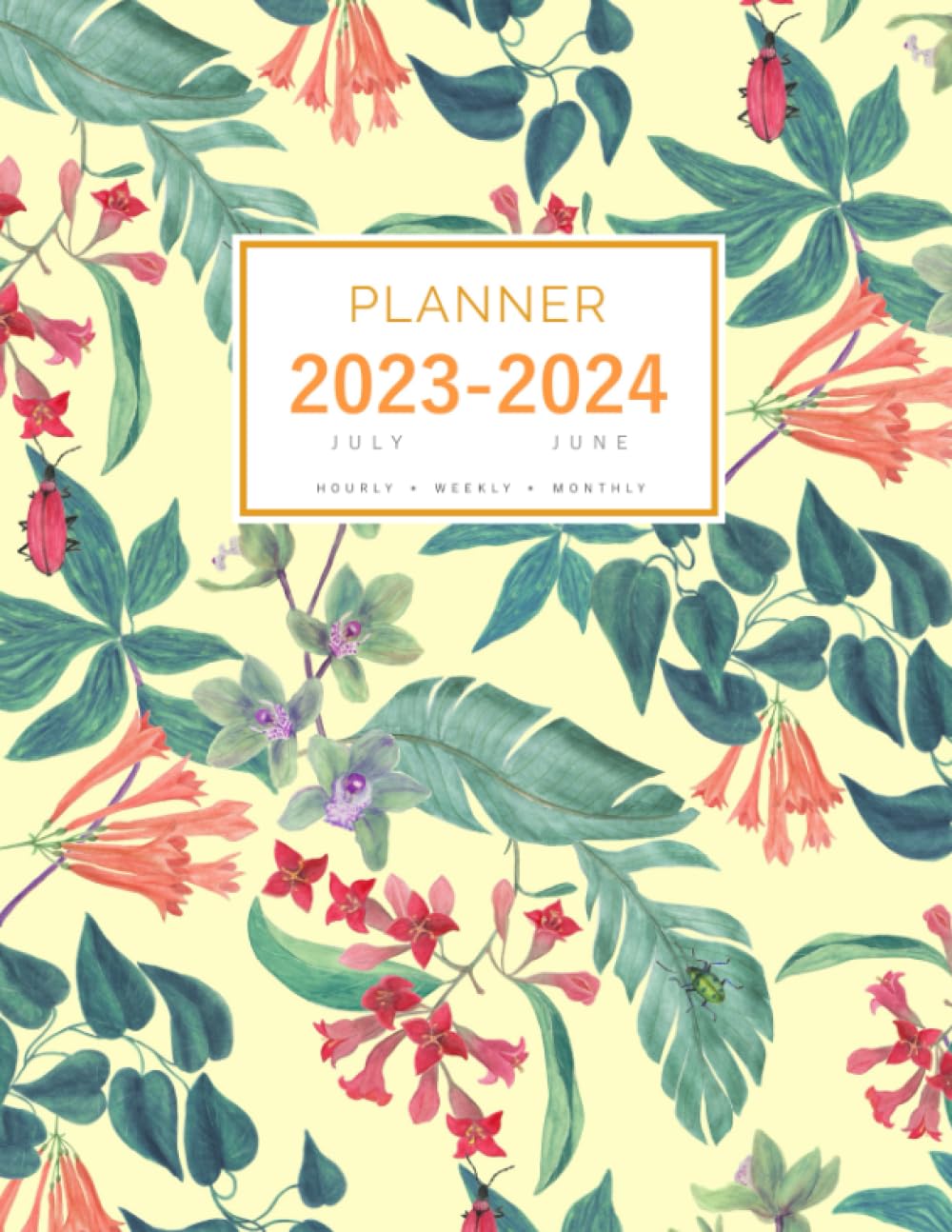 Planner July 2023-2024 June: 8.5 x 11 Large Notebook Organizer with Hourly Time Slots | Tropical Flower Leaf Design