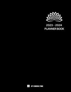 xp consulting's time mastery planner 2023-2024: boost your productivity with this undated weekly, monthly, and quarterly organizer for life, work, and academics-200 pages-8.5”x11”-black