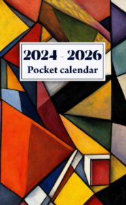 3 year pocket calendar 2024-2026 for purse: 3 years from january 2024 to december 2026 | floral cover | appointment calendar purse size 4 x 6.5 | with ... , birthdays | contact list | password keeper.