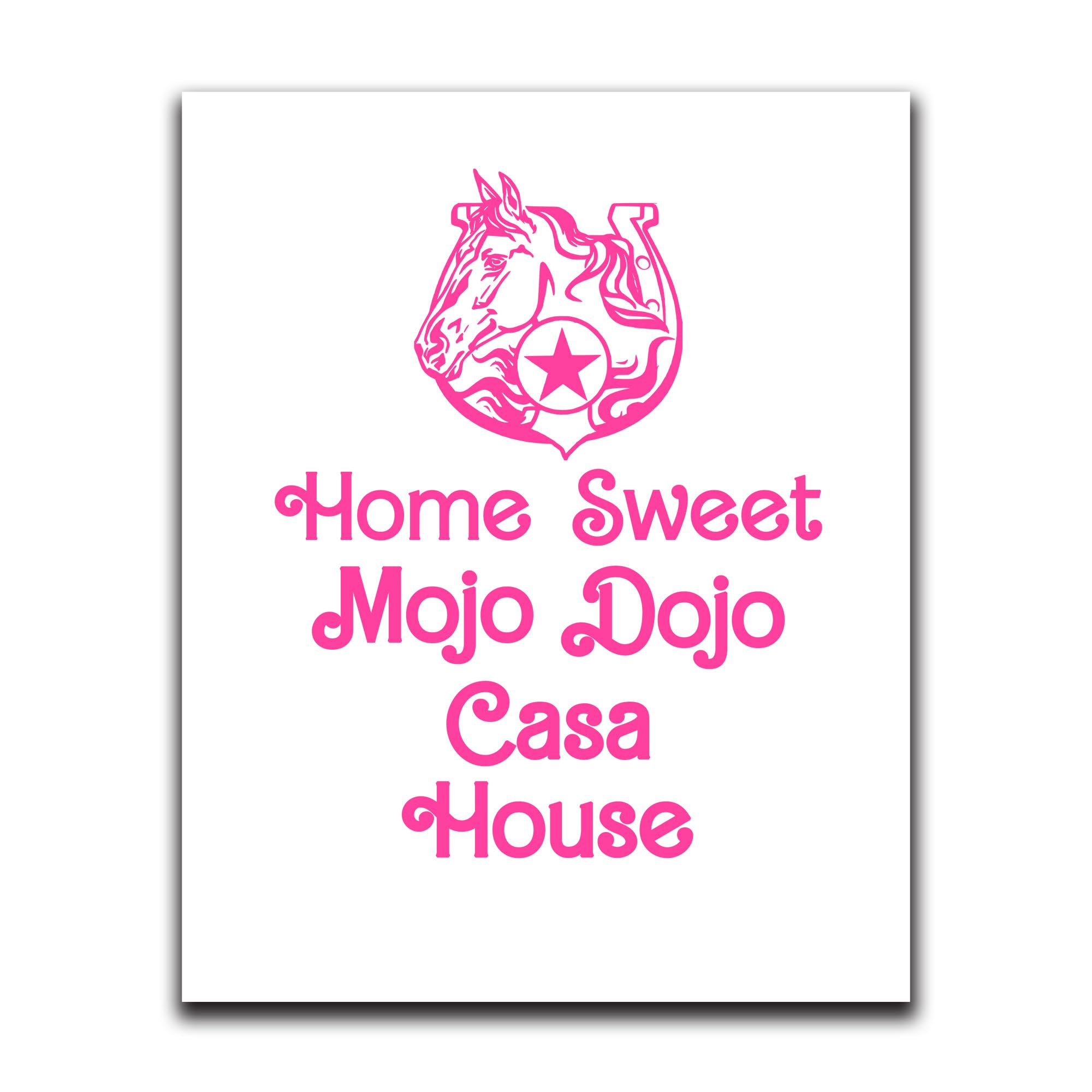 Moonlight Makers Funny Wall Decor With Sayings, Home Sweet Mojo Dojo Casa House, Funny Wall Art, Room Decor for Bedroom, Bathroom, Kitchen, Office, Living Room, Apartment, and Dorm Room (8"x10")