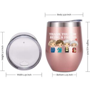 ATHAND Customized Birthday Gifts Idea for Women Girl-Thank You for Being A Friend 12 oz Insulated Wine Customized Tumbler Cup with Lid - Rose Gold Vacuum Stainless Steel Coffee Mug Stemless Cup