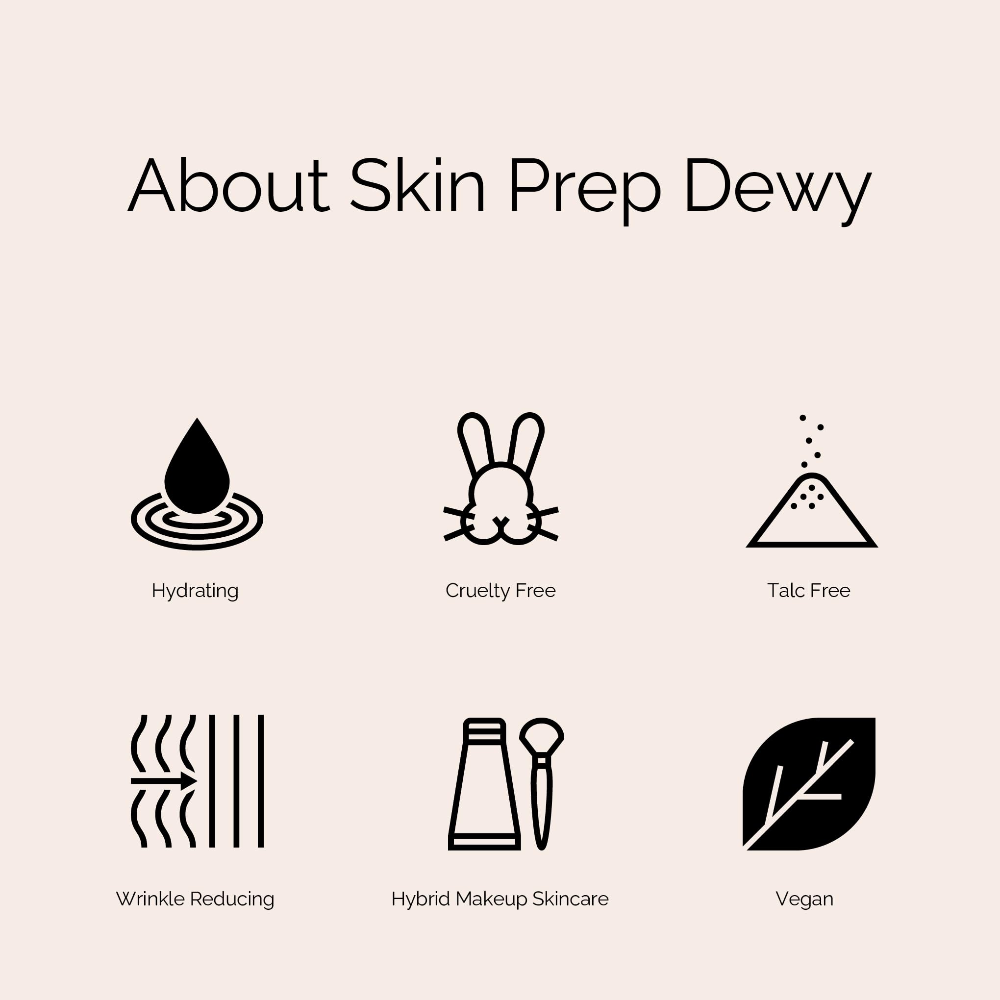 Skin Prep Dewy Primer | Vegan | 1 FL. OZ (Dewy)