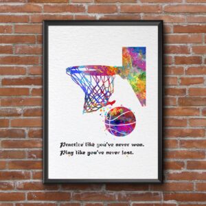 Dignovel Studios 8X10 Unframed Basketball Training Practice Like You've Never Won Quotes Watercolor Art Print Inspirational Wall Art Housewarming Office Home Decor DN555