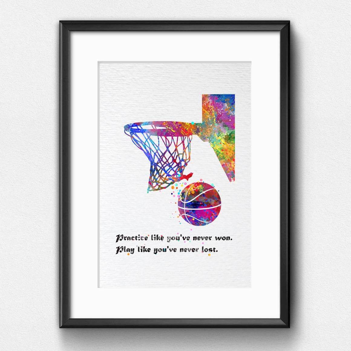 Dignovel Studios 8X10 Unframed Basketball Training Practice Like You've Never Won Quotes Watercolor Art Print Inspirational Wall Art Housewarming Office Home Decor DN555