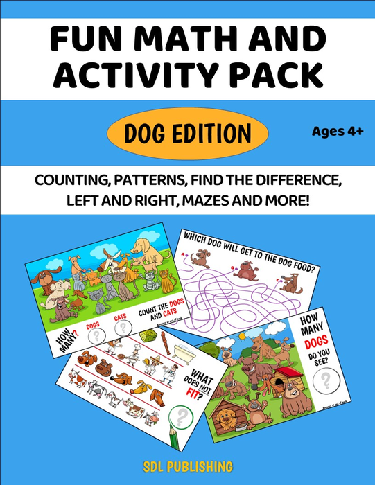 Fun Math and Activity Pack - Dog Edition. Counting, Addition, Patterns, Find the Differences and More! Great for Teachers and Homeschoolers. 45 Activity Pages!