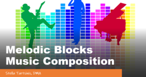 melodic blocks: music composition - interactive notebook