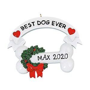 Personalized Best Dog Ever Christmas Ornament 2023 First Home New Puppy Bone Banner Wreath Ornament - Free Personalized (Best Dog Ever Bone)