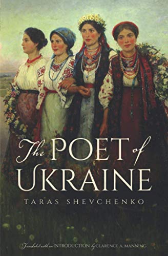 The Poet of Ukraine: Selected Poems of Taras Shevchenko