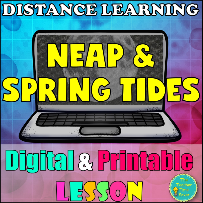 Spring and Neap Tides Digital Lesson