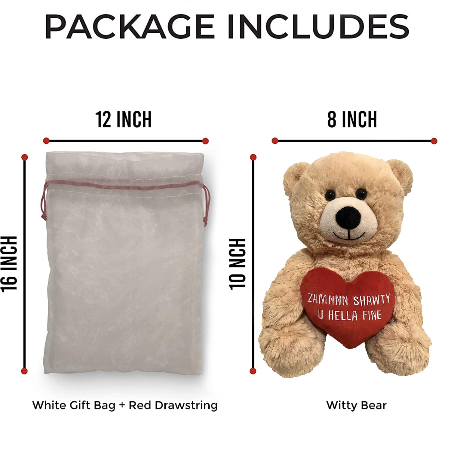 Zamnnn Shawty U Hella Fine - 10" Teddy Bear & Gift Bag - Funny Stuffed Animal Plush Gift for Girlfriend, Boyfriend, Best Friend - Birthday, Engagement, Valentines, Anniversary, Wedding - Witty Bears