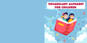 vocabulary alphabet for children