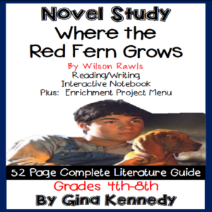 novel study- where the red fern grows by wilson rawls and project menu