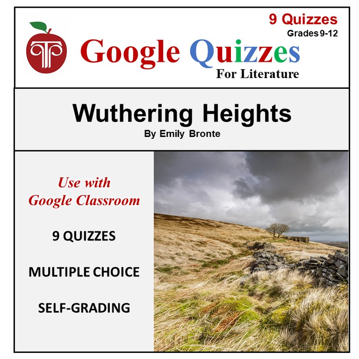 Homeschool and Online Learning Self-Grading Google Quizzes for Wuthering Heights