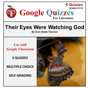 homeschool and online learning self-grading google quizzes for their eyes were watching god