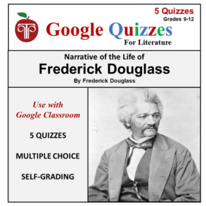 homeschool and online learning self-grading google quizzes for narrative of the life of frederick douglass