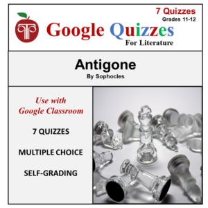 homeschool and online learning self-grading google quizzes for antigone