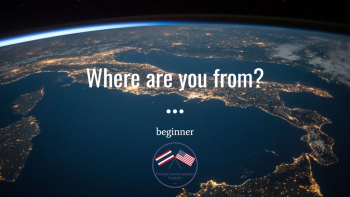 Where are you from? - ESL PPT Lesson for Beginner (A1, A2) Students