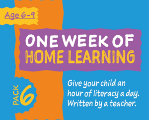 1 week literacy distance learning: pack six (age 6-9) grades 1-3