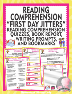 reading comprehension: first day jitters by julie danneberg - quizzes, book report template, writing prompts, bookmarks