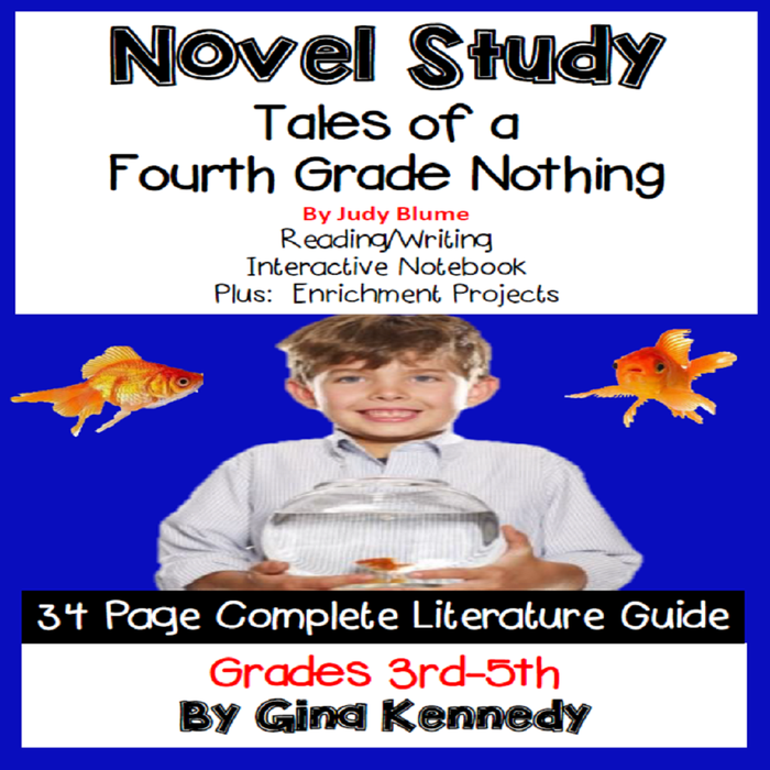 Novel Study- Tales of a Fourth Grade Nothing, By Judy Blume and Project Menu